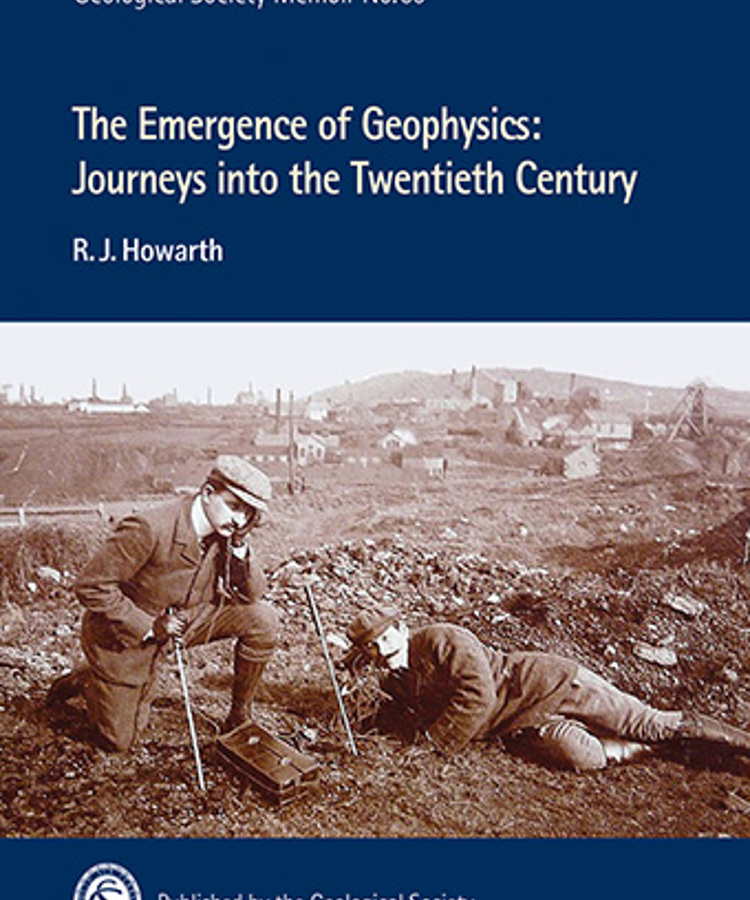 The Emergence of Geophysics: A Journey into the Twentieth Century | The ...