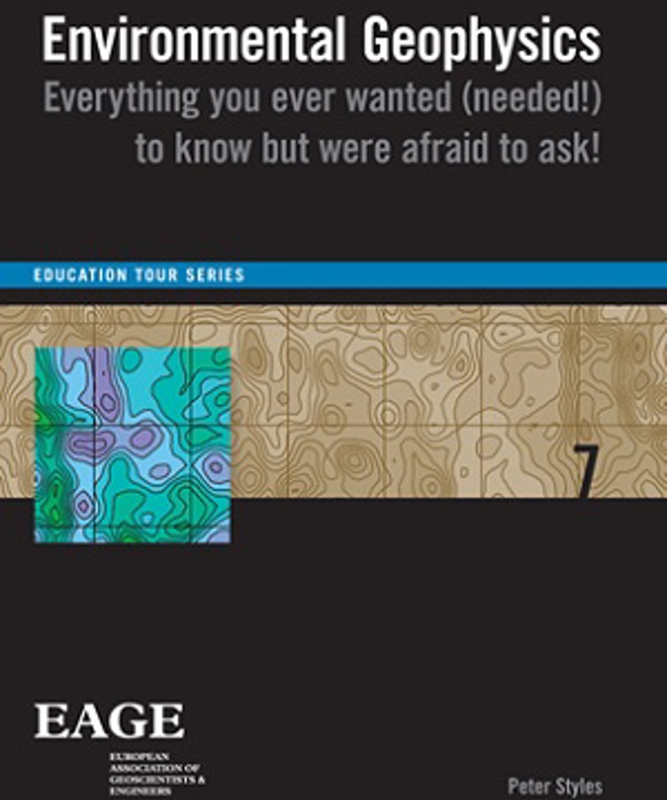 Environmental Geophysics: Everything you ever wanted (needed!) to know ...
