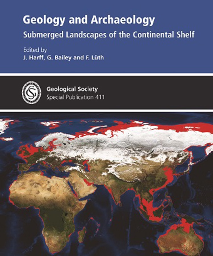 Geology and Archaeology: Submerged Landscapes of the Continental Shelf ...