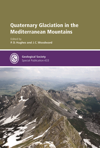 Quaternary Glaciation in the Mediterranean Mountains | The Geological ...