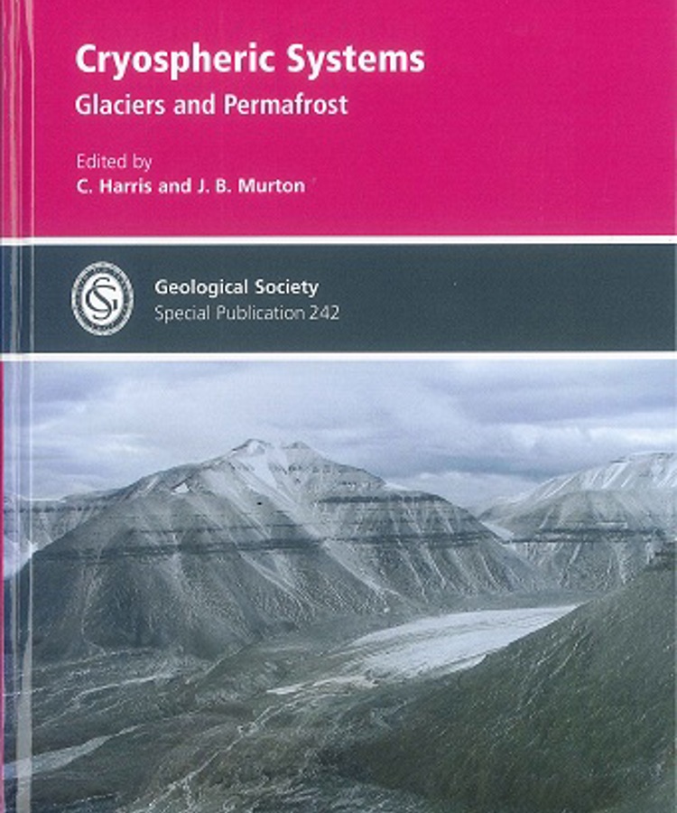 Cryospheric Systems: Glaciers and Permafrost | The Geological Society ...